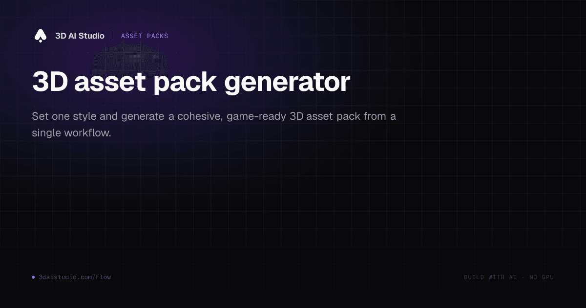 AI 3D Asset Pack Generator | 3D AI Flow